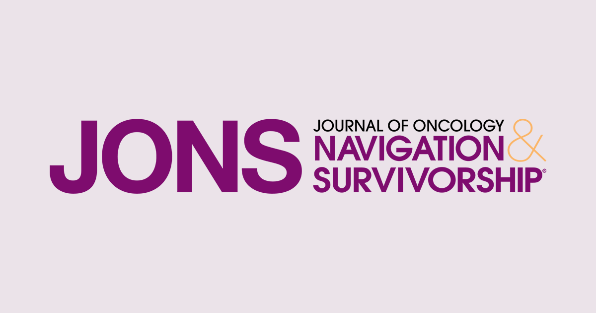The Benefits of Patient Navigation - Journal of Oncology Navigation ...